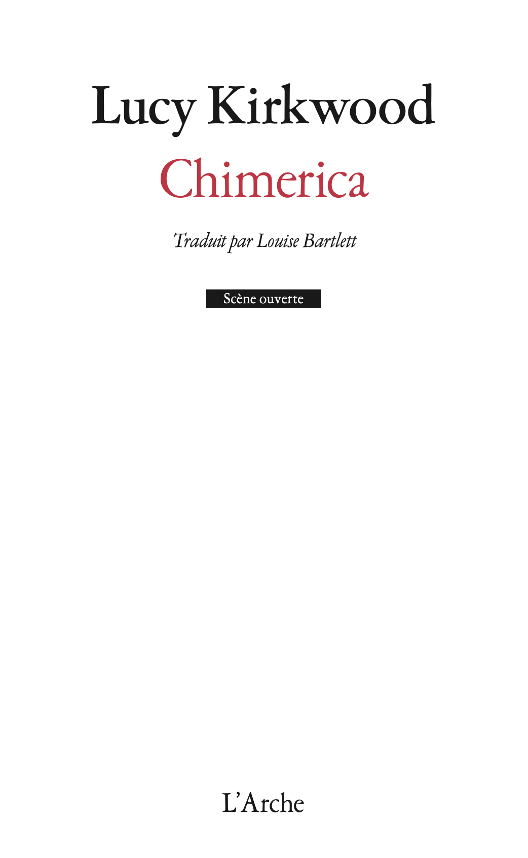 Chimerica - Lucy Kirkwood - L'Arche