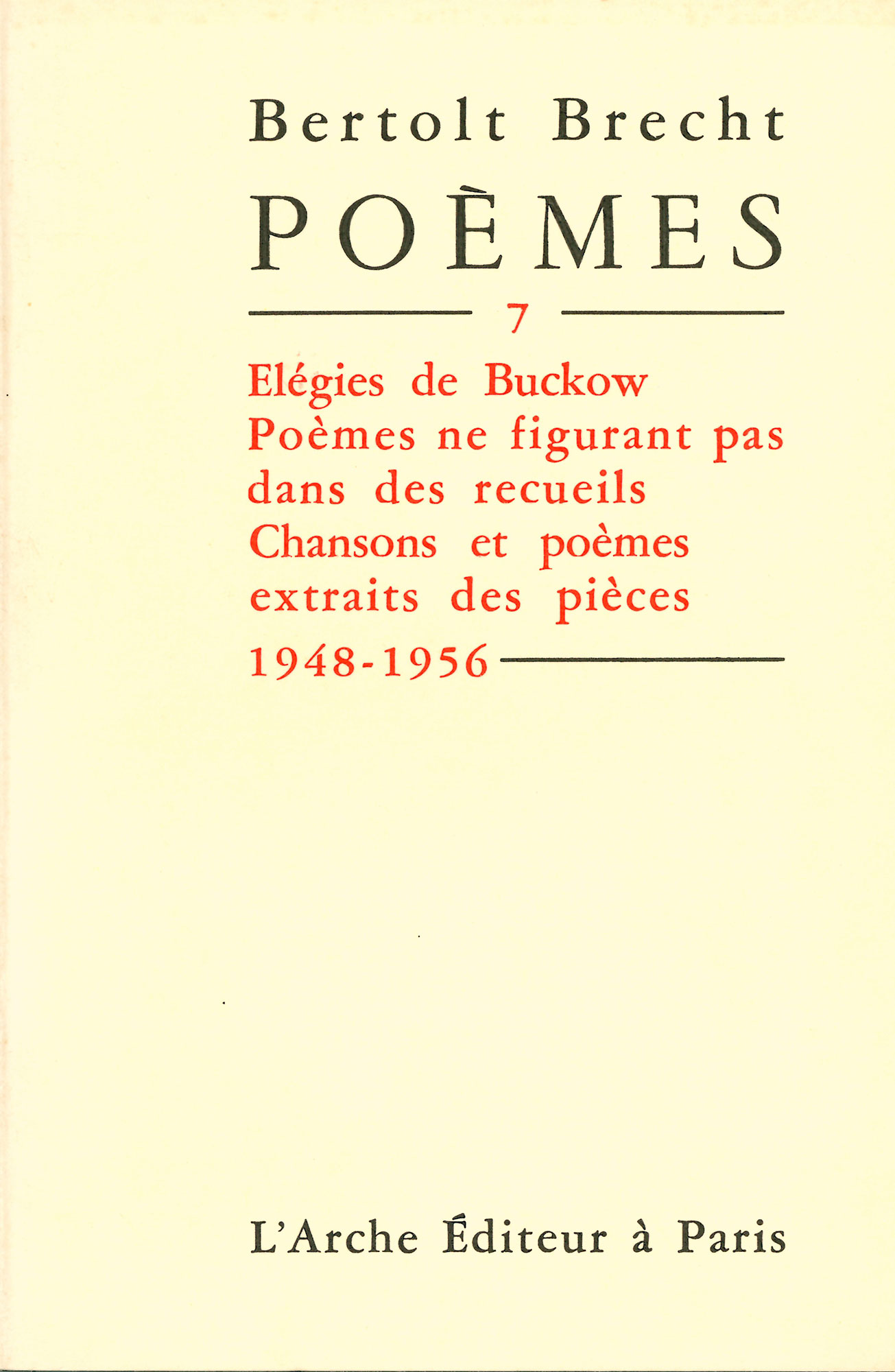 Poèmes - Tome 7 - Bertolt Brecht - L'Arche